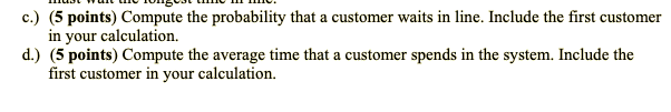 Consider a single-channel queueing system with | Chegg.com