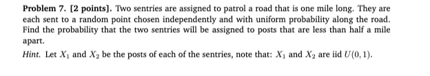 Solved Problem 7. [ 2 points]. Two sentries are assigned to | Chegg.com
