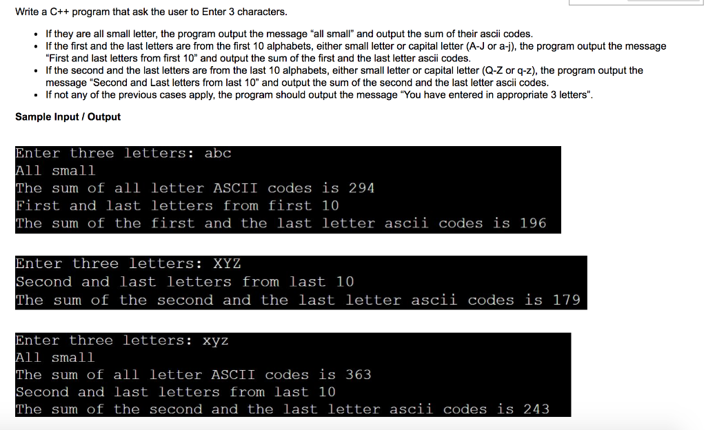 Solved Write a C++ program that ask the user to Enter 3 | Chegg.com