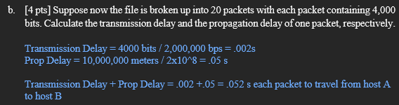 Solved a. [4 pts] Suppose the file is sent continuously as | Chegg.com