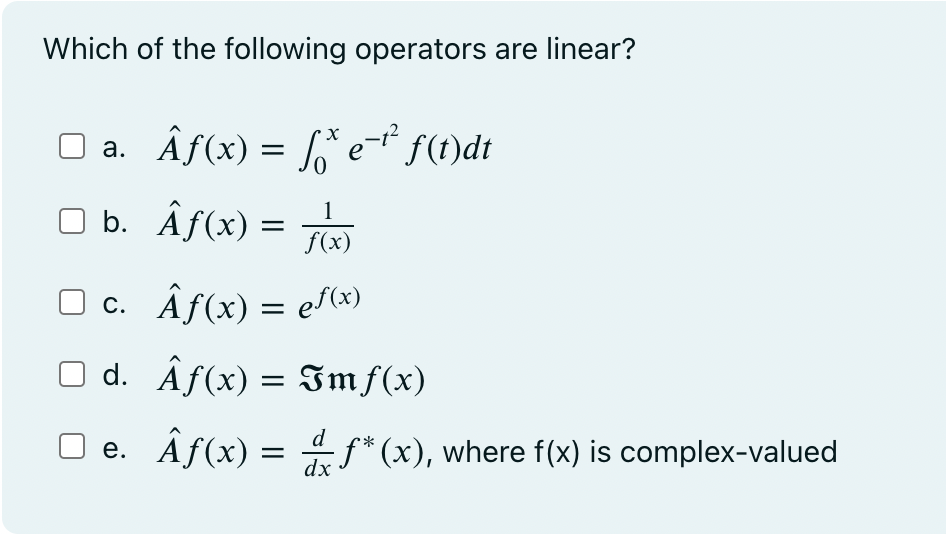 Solved Which Of The Following Operators Are Lineara