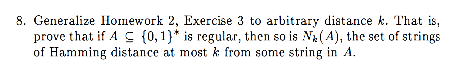 Solved 8. Generalize Homework 2, Exercise 3 to arbitrary | Chegg.com
