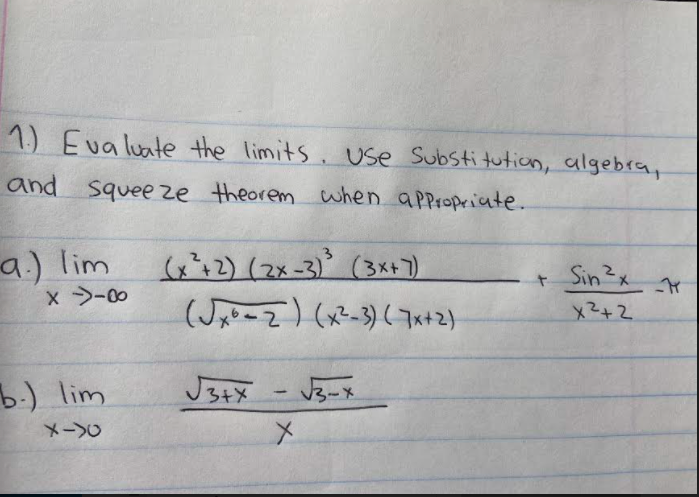 Solved 1.) Evaluate the limits. Use Substitution, algebra, | Chegg.com
