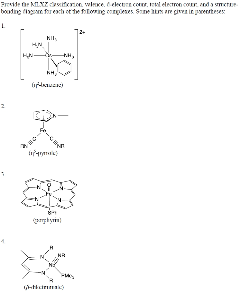 Solved Provide the MLXZ classification, valence, d-electron | Chegg.com
