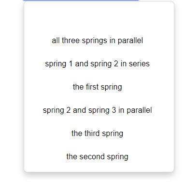 Solved You have three springs. You conduct several tests and | Chegg.com