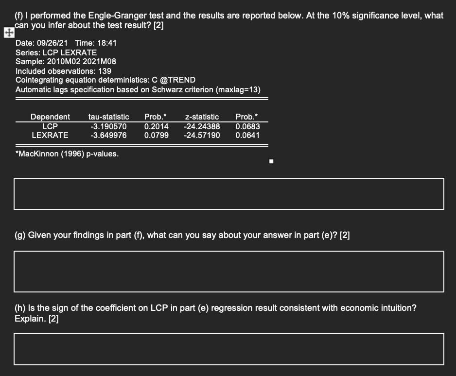 f) I performed the Engle-Granger test and the results | Chegg.com