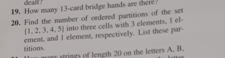 Solved dealt? 19. How many 13-card bridge hands are there? | Chegg.com
