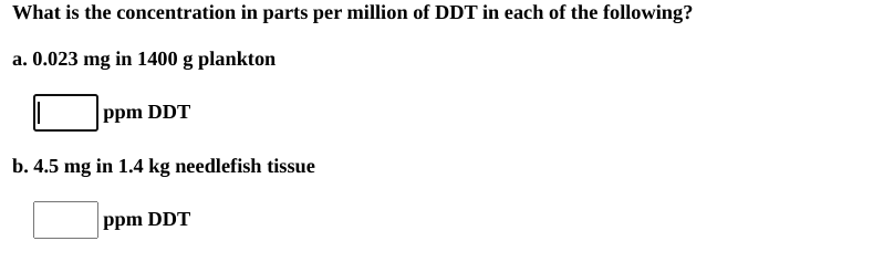 Solved What is the concentration in parts per million of DDT | Chegg.com