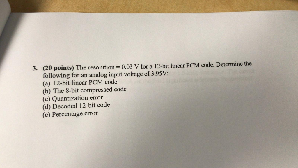 Solved 3. (20 points) The resolution 0.03 V for a 12-bit | Chegg.com