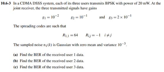 Solved 6-3 In a CDMA DSSS system, each of its three users | Chegg.com