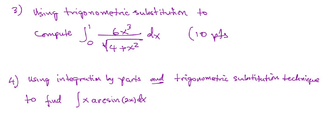 Solved 3) Using trigonometric substitution to compute | Chegg.com