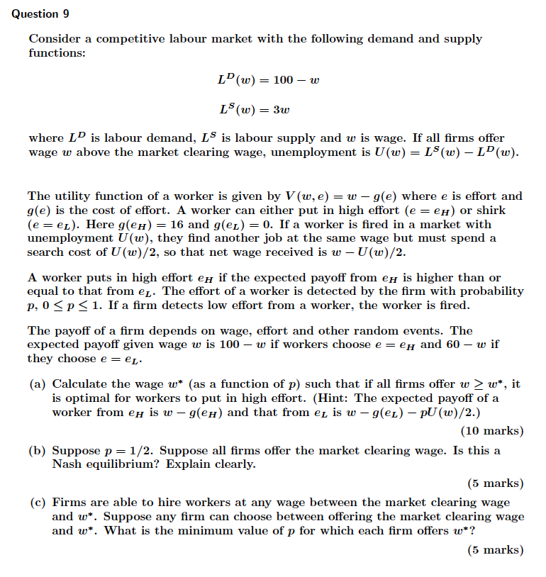 Solved Question 9 Consider a competitive labour market with | Chegg.com