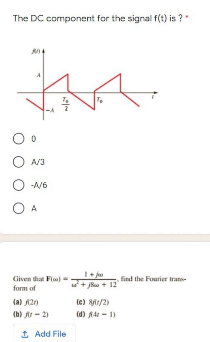 Solved The DC component for the signal f(t) is ? * 10 А ht T | Chegg.com
