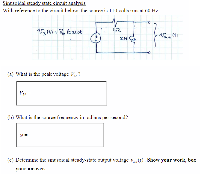 Solved Sinusoidal steady state circuit analysis With | Chegg.com Solved Sinusoidal steady state circuit analysis With | Chegg.com