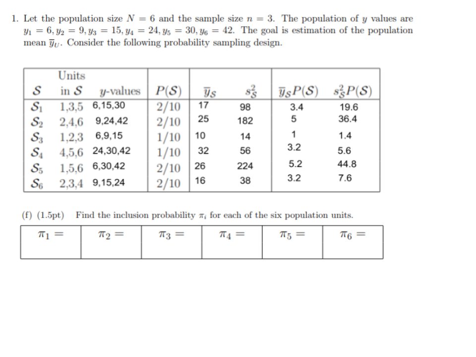 Solved Let the population size N=6 and the sample size n=3. | Chegg.com Solved Let the population size N=6 and the sample size n=3. | Chegg.com