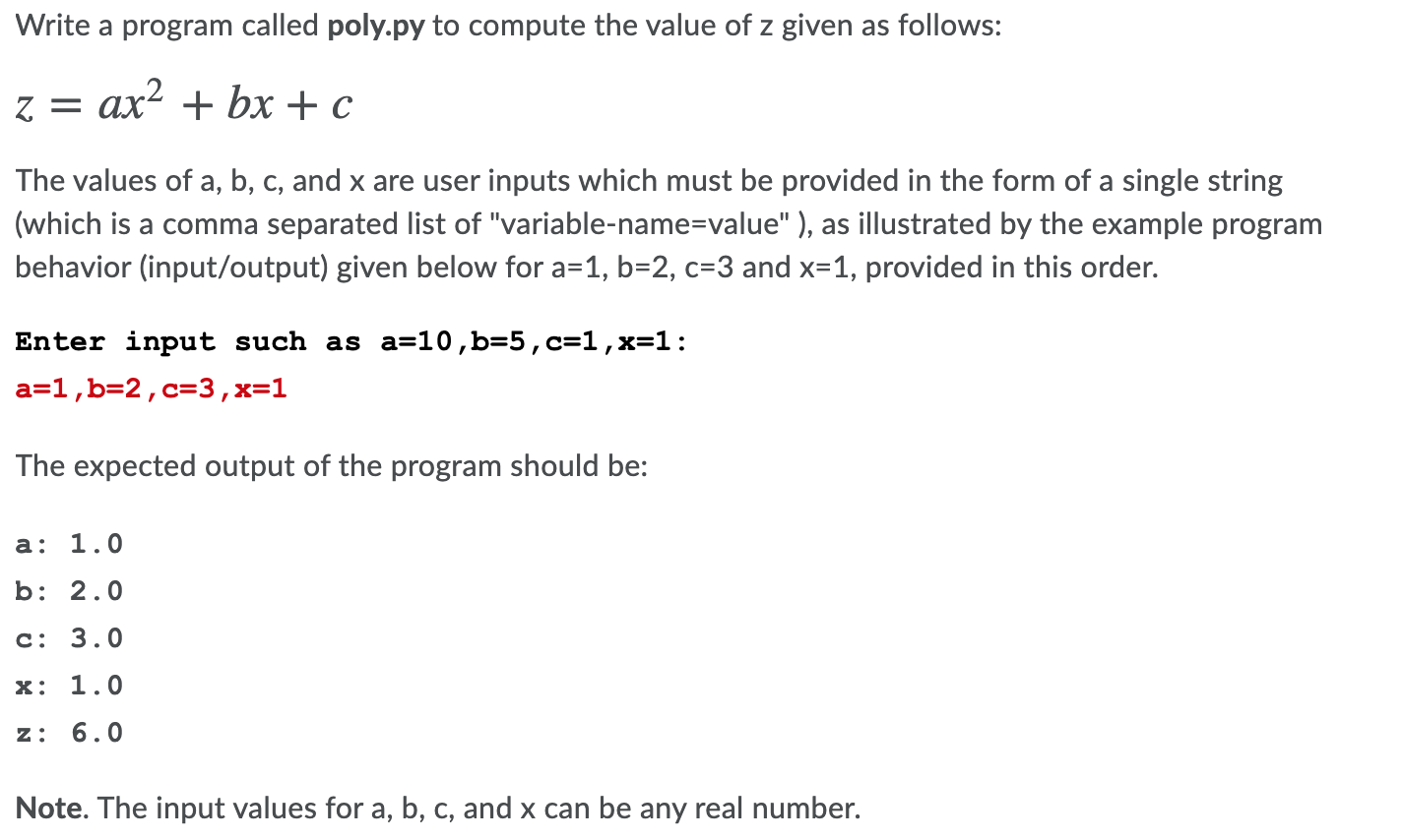 Solved Write a program called poly.py to compute the value | Chegg.com