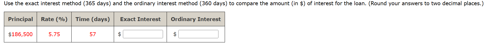 Solved Use the exact interest method (365 ﻿days) ﻿and the | Chegg.com