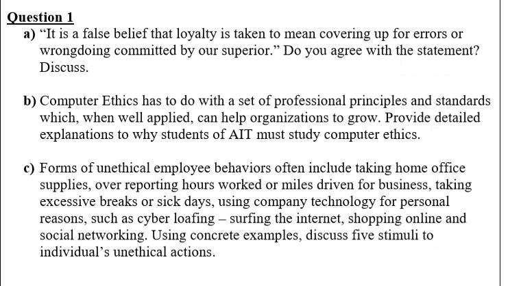 Solved Question 1 a) “It is a false belief that loyalty is | Chegg.com