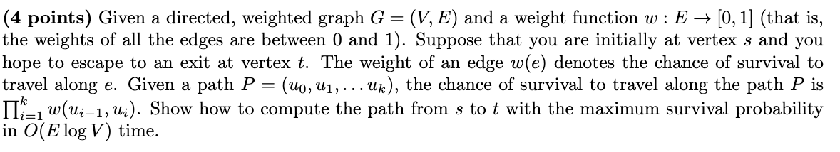 Solved (4 points) Given a directed, weighted graph G=(V,E) | Chegg.com