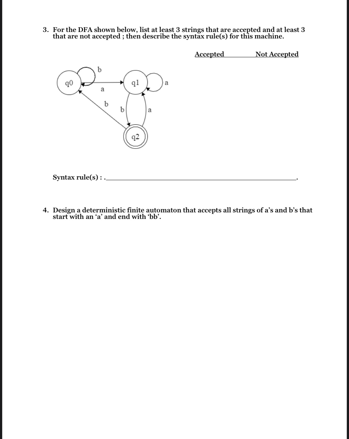 Solved 3. For the DFA shown below, list at least 3 strings | Chegg.com
