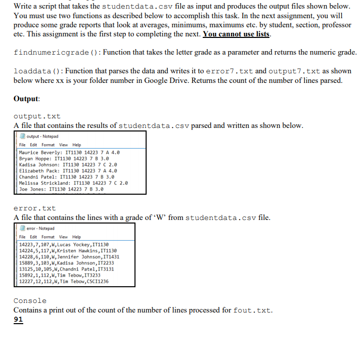 Write a script that takes the studentdata.csv file as | Chegg.com