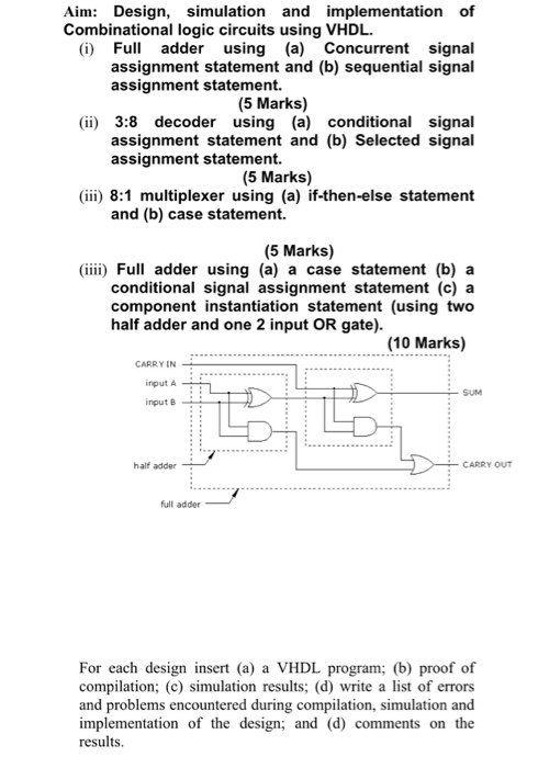 Solved Aim: Design, simulation and implementation of | Chegg.com