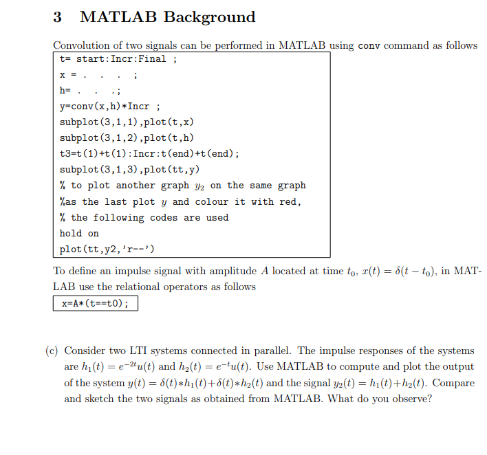 Solved 3 MATLAB Background Convolution of two signals can be | Chegg.com