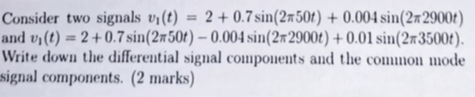 Solved Consider two signals | Chegg.com