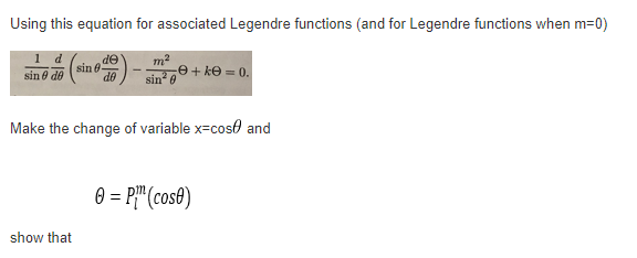 Using this equation for associated Legendre functions | Chegg.com