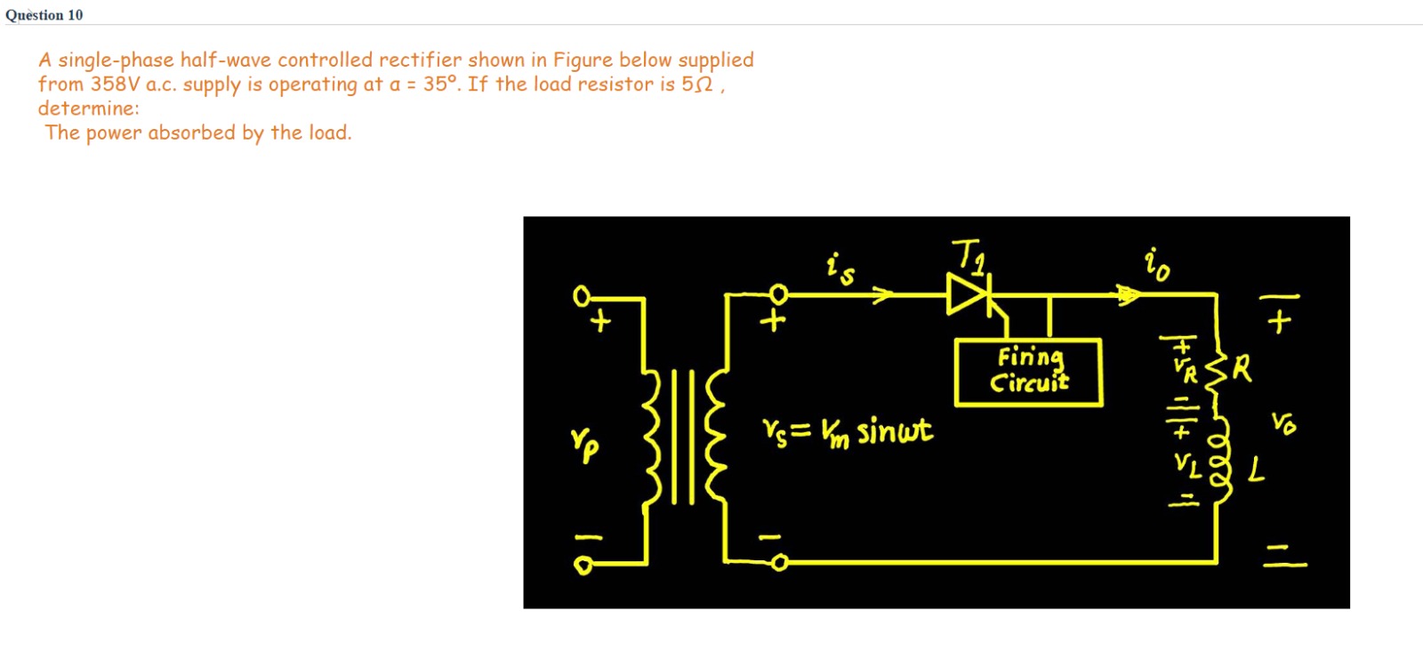 Solved A single-phase half-wave controlled rectifier shown | Chegg.com
