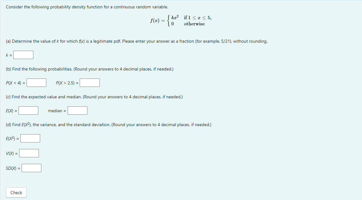 Solved Consider the following probability density function | Chegg.com