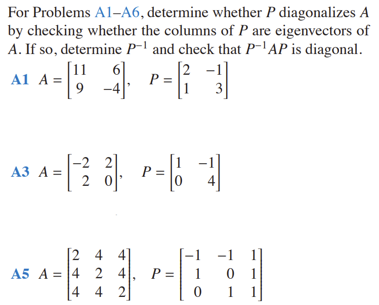 Solved For Problems A1-A6, determine whether P diagonalizes | Chegg.com