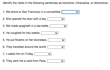 Solved Identify the verbs in the following sentences as | Chegg.com