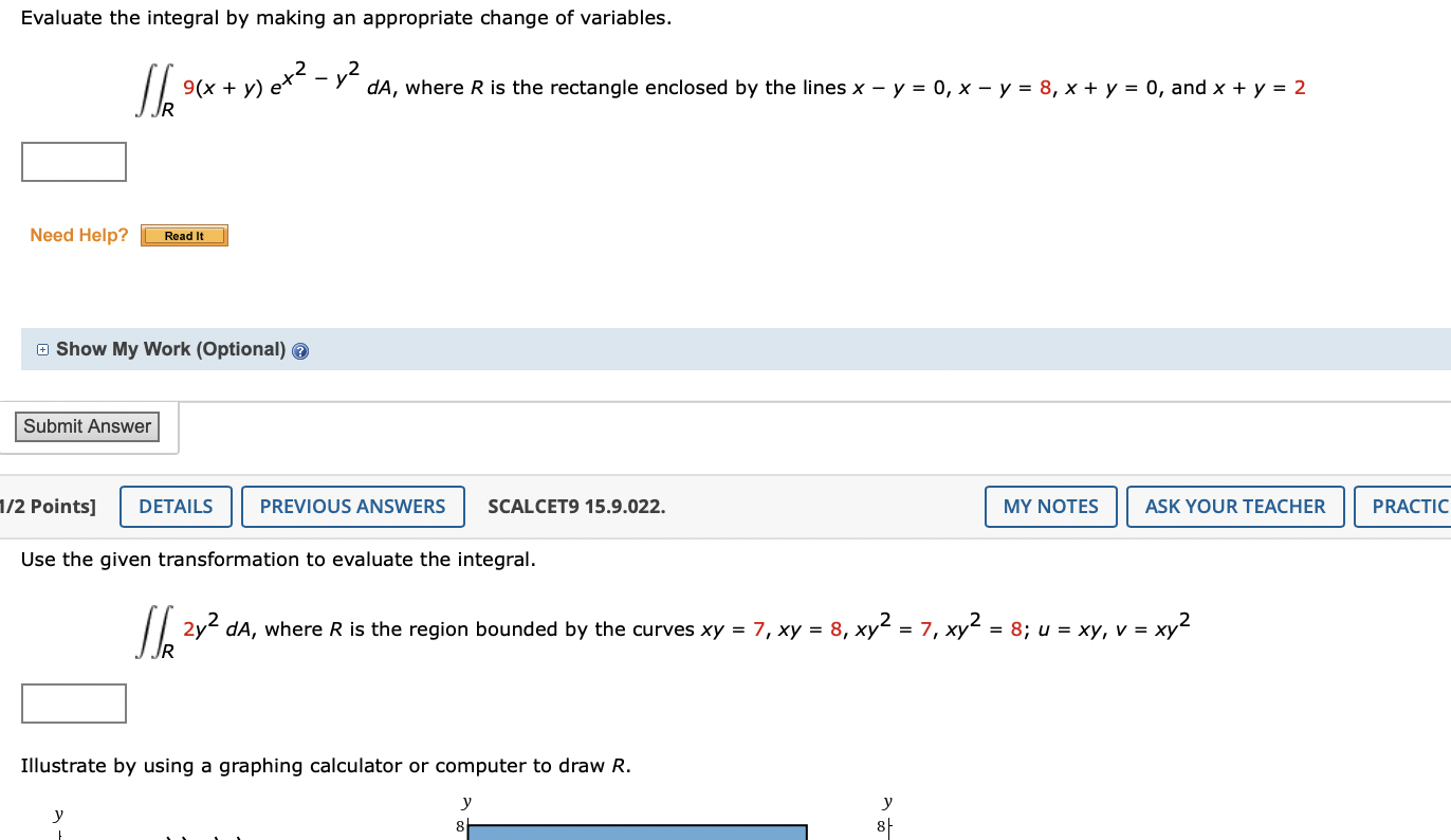 Solved Evaluate the integral by making an appropriate change | Chegg.com