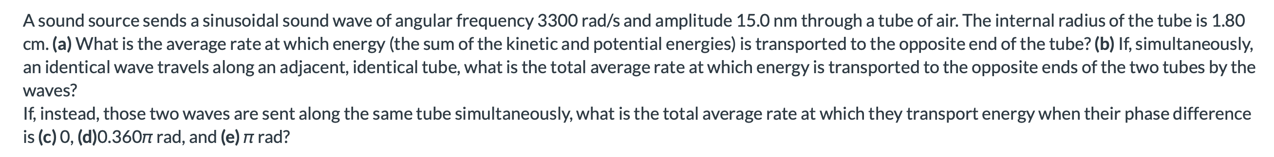 Solved A sound source sends a sinusoidal sound wave of | Chegg.com