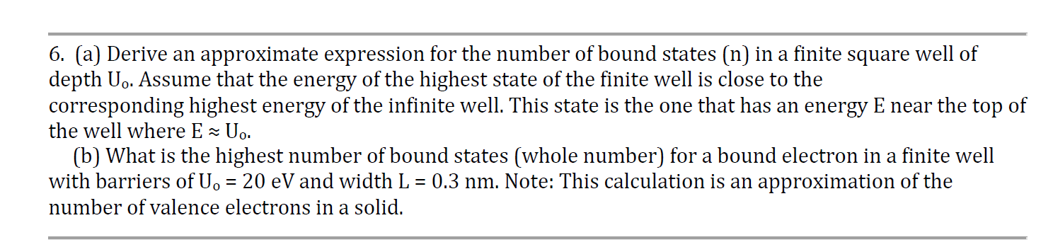 Solved 6. (a) Derive an approximate expression for the | Chegg.com