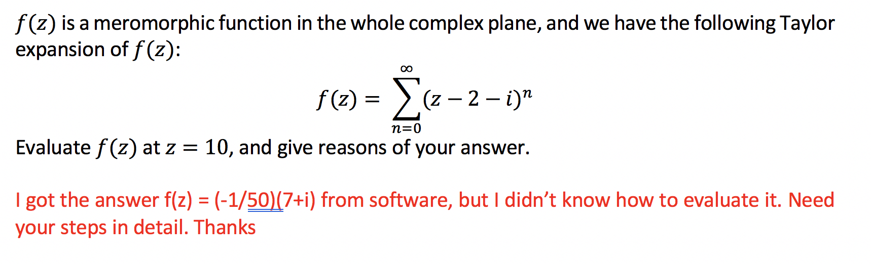 Solved f(z) is a meromorphic function in the whole complex | Chegg.com