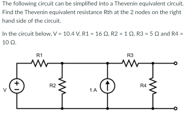 Solved The following circuit can be simplified into a | Chegg.com
