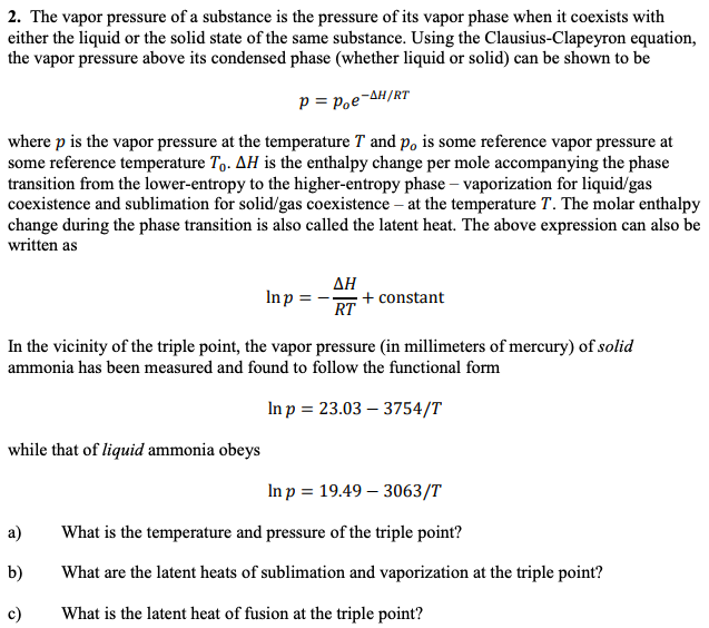 Solved 2. The vapor pressure of a substance is the pressure | Chegg.com