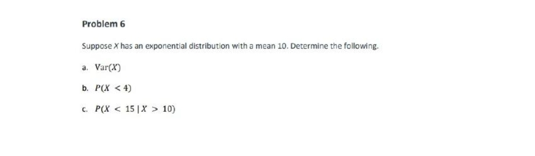 Solved Suppose X has an exponential distribution with a mean | Chegg.com