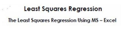 Solved Least Squares Regression The Least Squares Regression | Chegg.com
