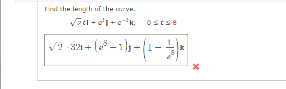 Solved Find the length of the curve. Vēti + etj + e-tk + 0t8 | Chegg.com