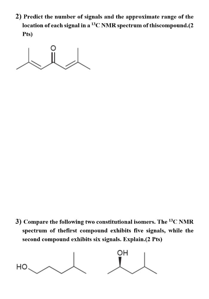 Solved 2) Predict the number of signals and the approximate | Chegg.com