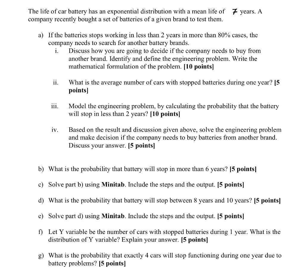 Solved The Life Of Car Battery Has An Exponential