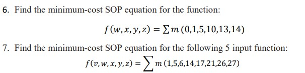 Solved 6. Find the minimum-cost SOP equation for the | Chegg.com