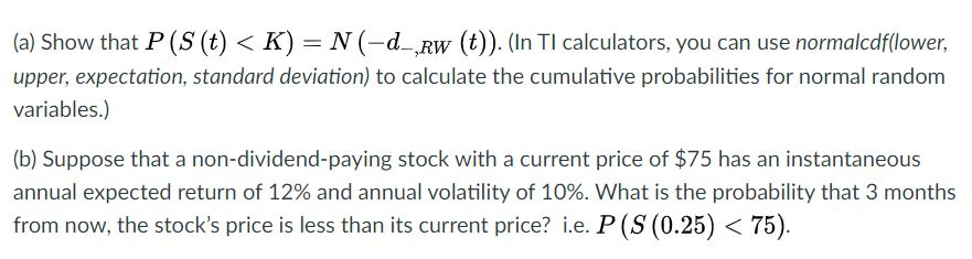 (a) Show that P(S(t) | Chegg.com