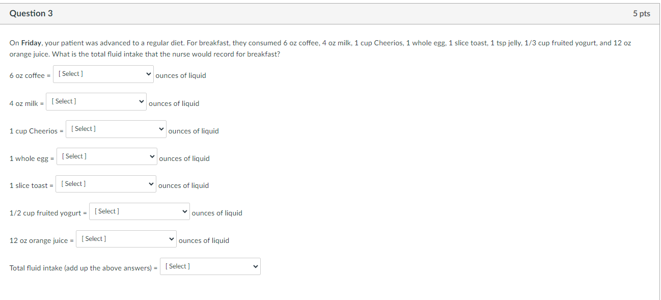 Solved orange juice. What is the total fluid intake that the | Chegg.com