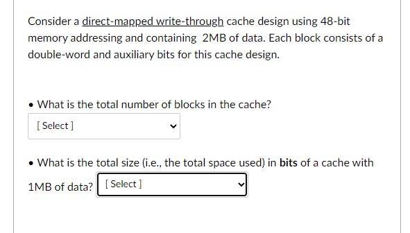 Solved Consider a direct-mapped write-through cache design | Chegg.com