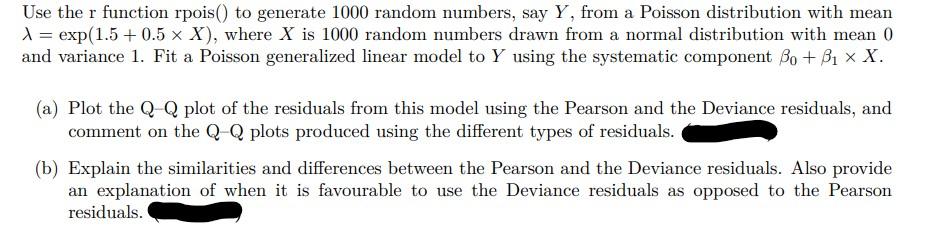Use the r function rpois() to generate 1000 random | Chegg.com