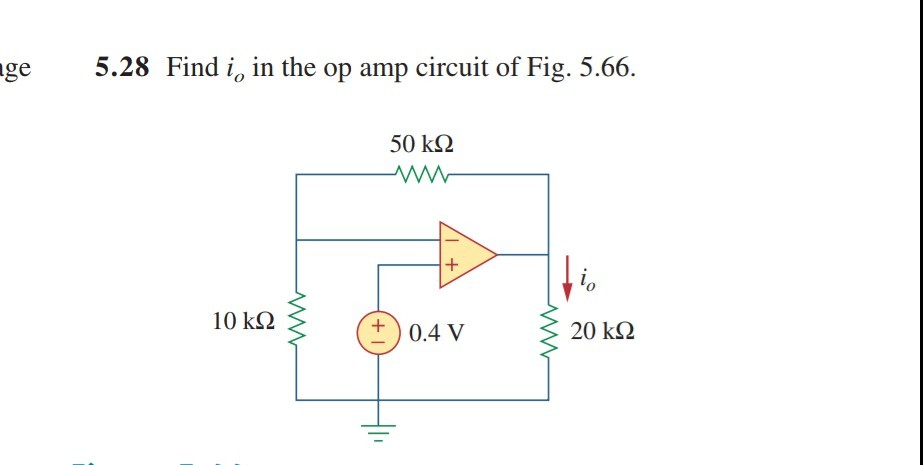 Solved 5.28 Find io in the op amp circuit of Fig. 5.66. 50 | Chegg.com